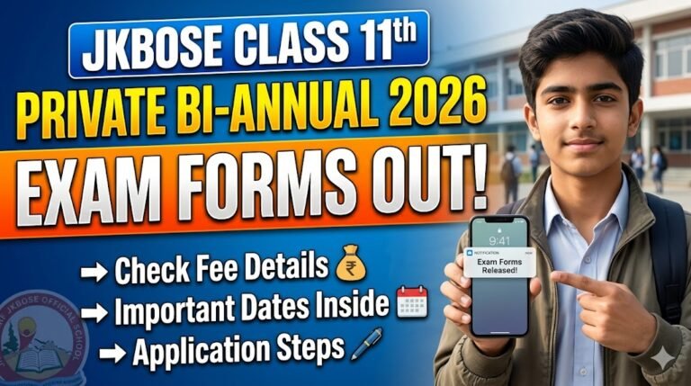 JKBOSE Class 11th Private Bi-Annual 2026 Exam Forms Notification ...